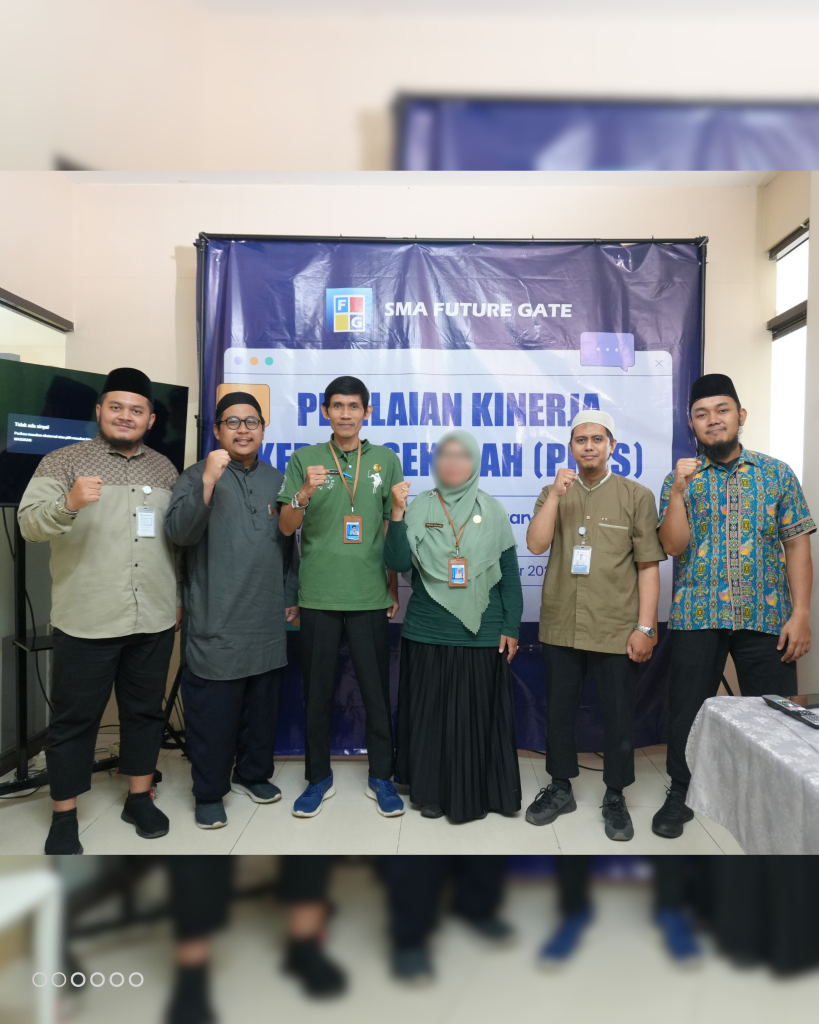 Penilaian Kinerja Kepala Sekolah di SMA Future Gate - SMA Future Gate